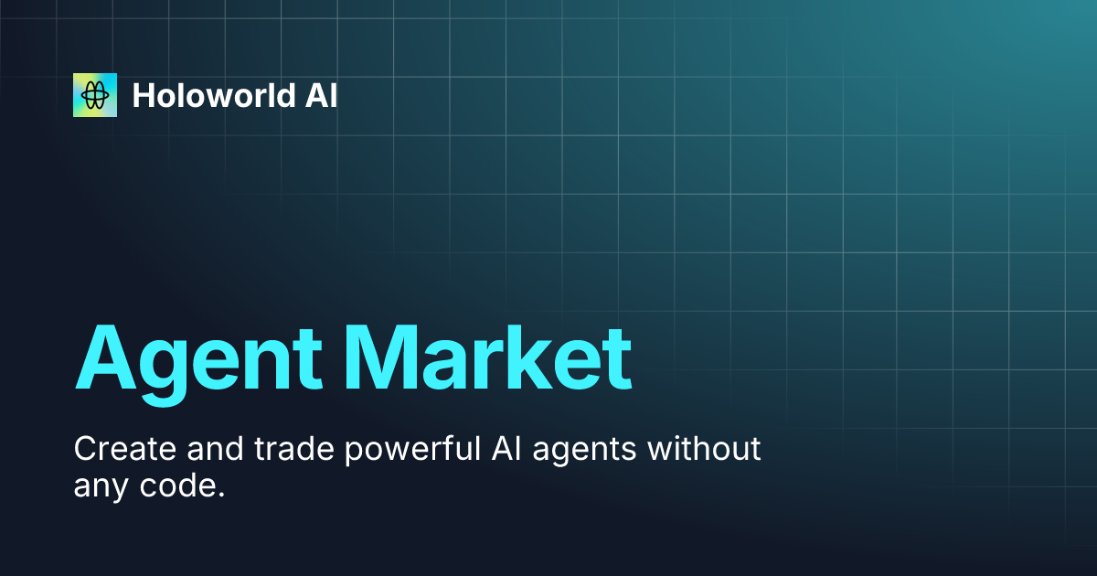 Agent Market | Holoworld AI
