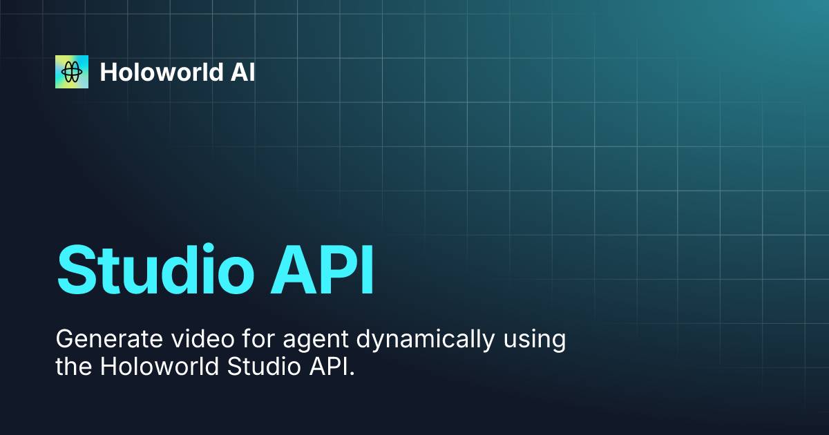 Studio API | Holoworld AI